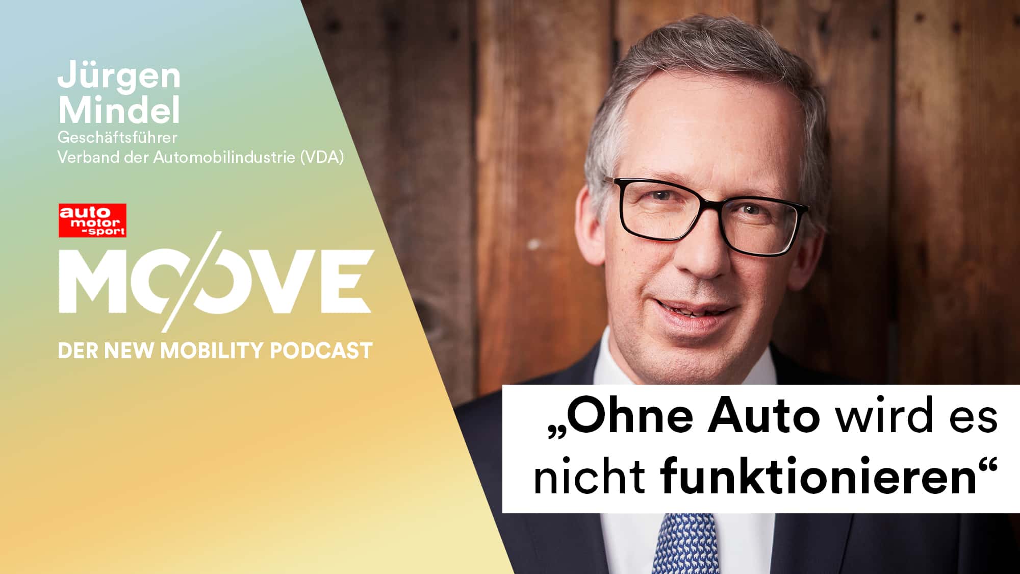 Moove Podcast 115 mit Jürgen Mindel vom VDA - Keine Angst vor ...