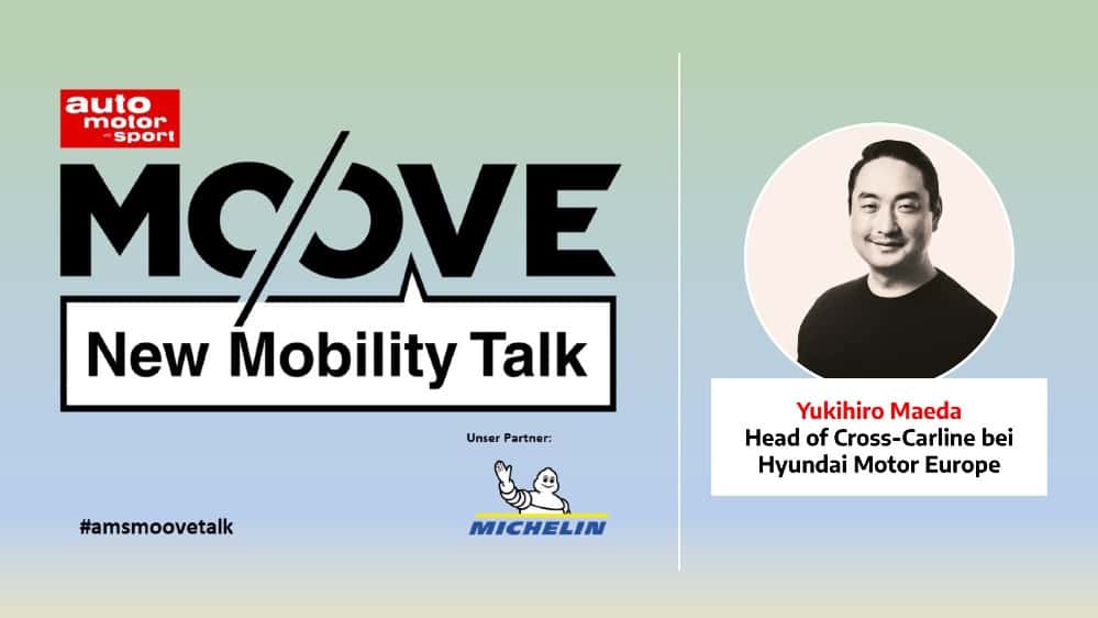 MO | OVE New Mobility Talk - Yukihiro Maeda, Head of Cross-Carline bei ...