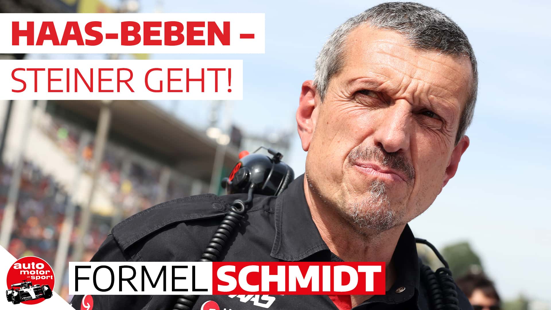 F1-Video: Formel Schmidt zum Steiner-Aus bei Haas
