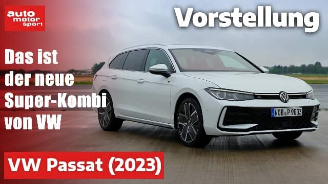 VW Passat | das ist der neue Super-Kombi von Volkswagen
