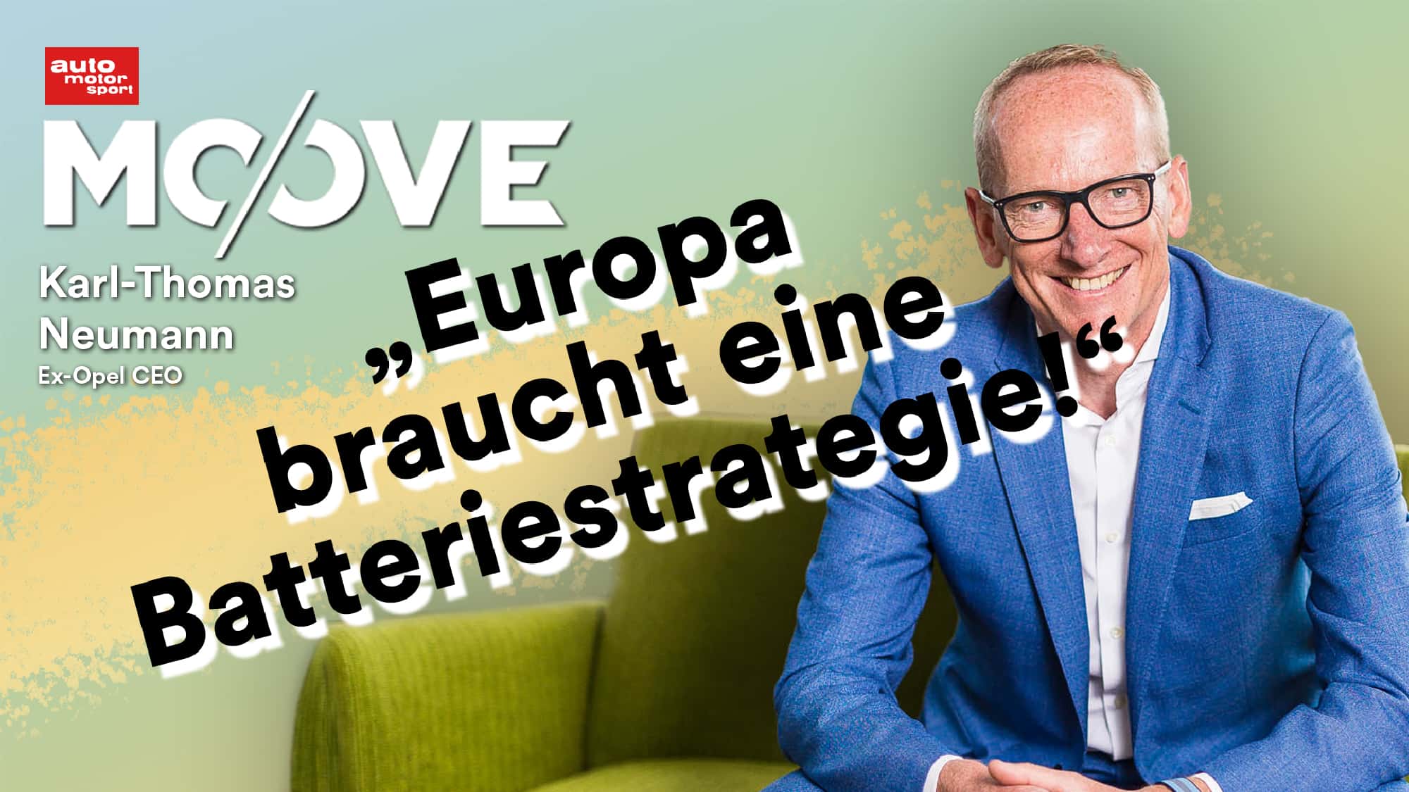 KT Neumann im Podcast: "Europa braucht eine Batteriestrategie!"