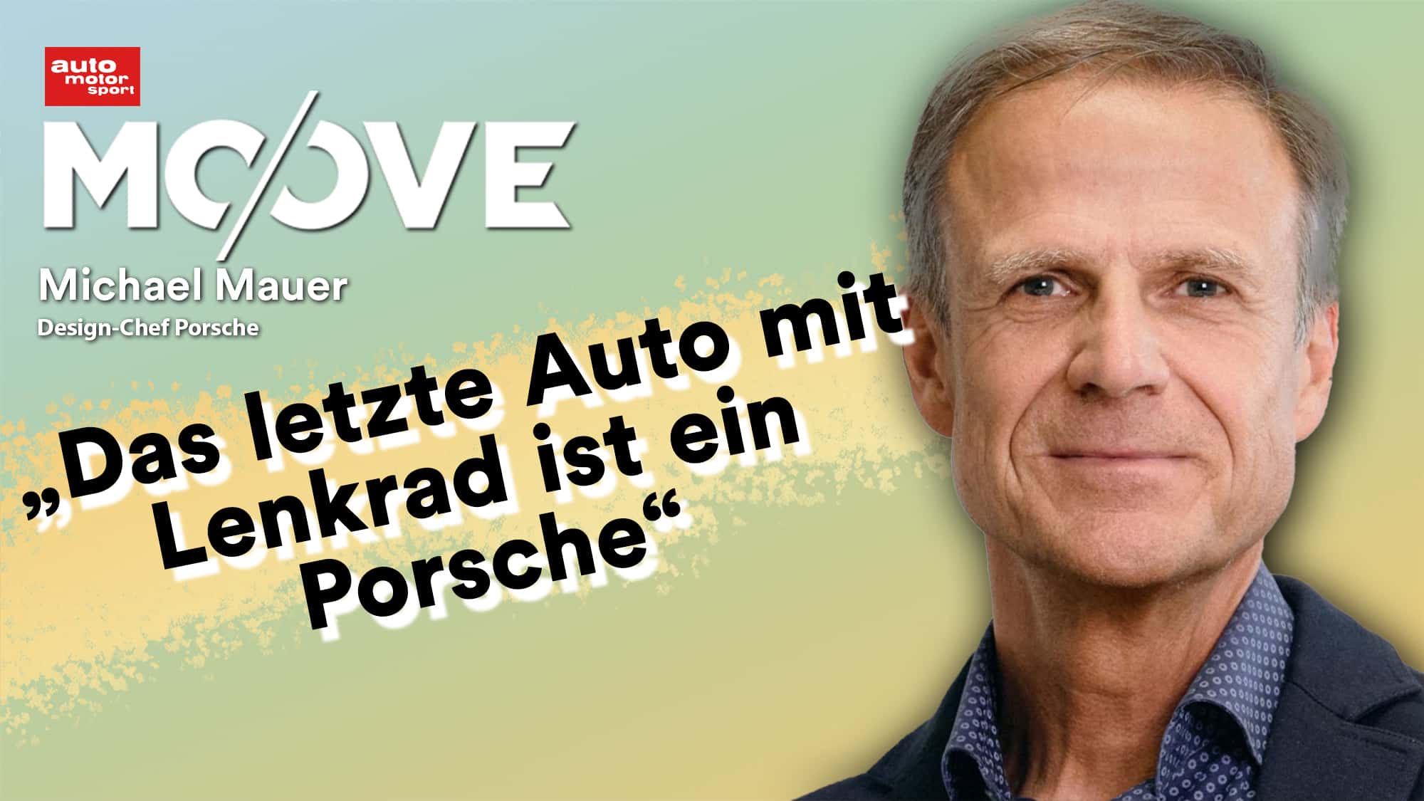 Im Gespräch: Porsche Chefdesigner Michael Mauer