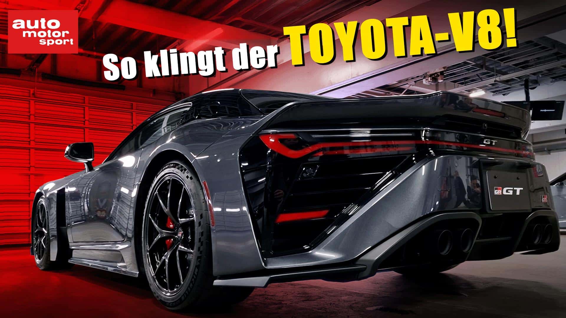 Im Video | Der Sound des neuen Toyota GR GT-V8-Motors!